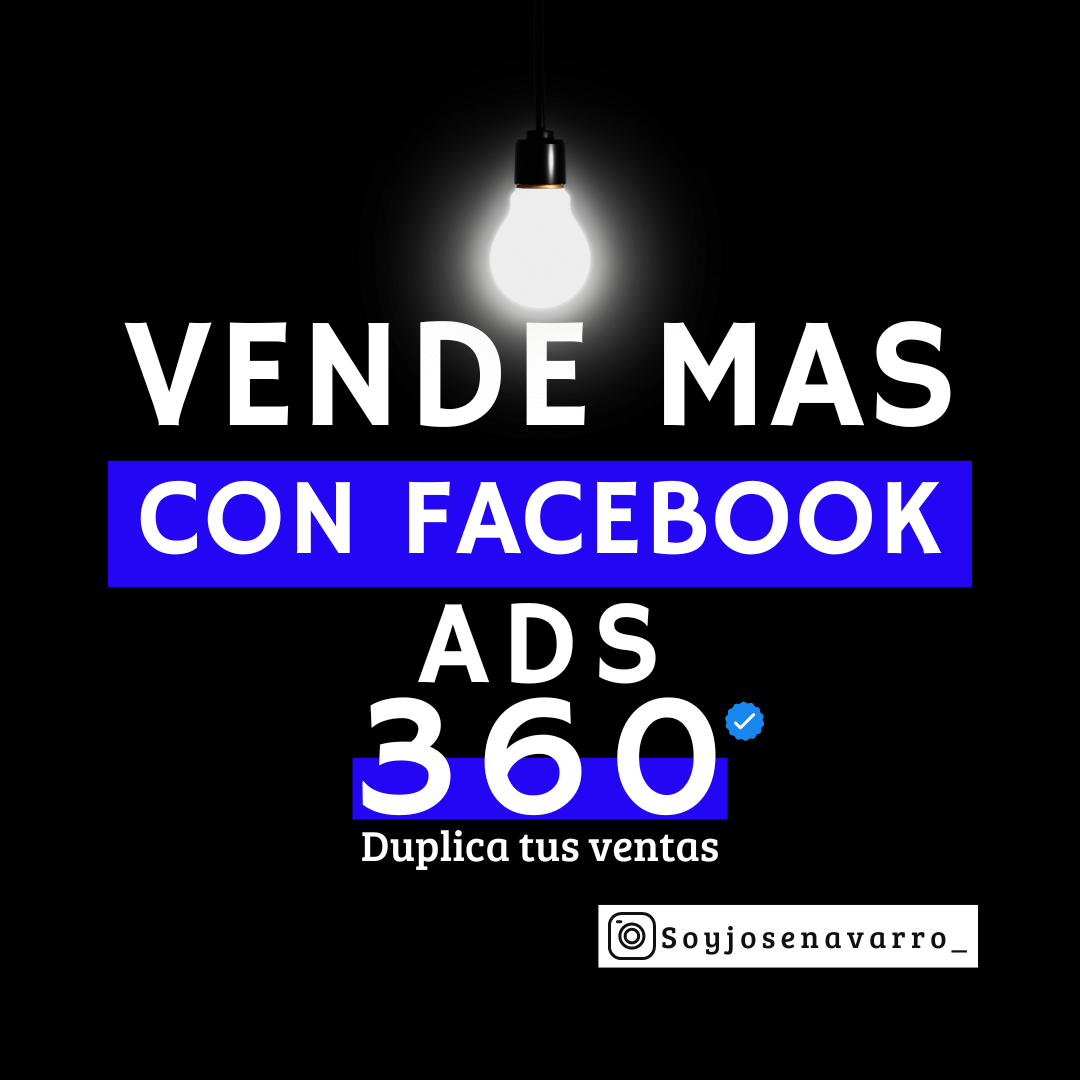 Vende MÁS con Facebook ADS 360° - Jose J Navarro | Hotmart