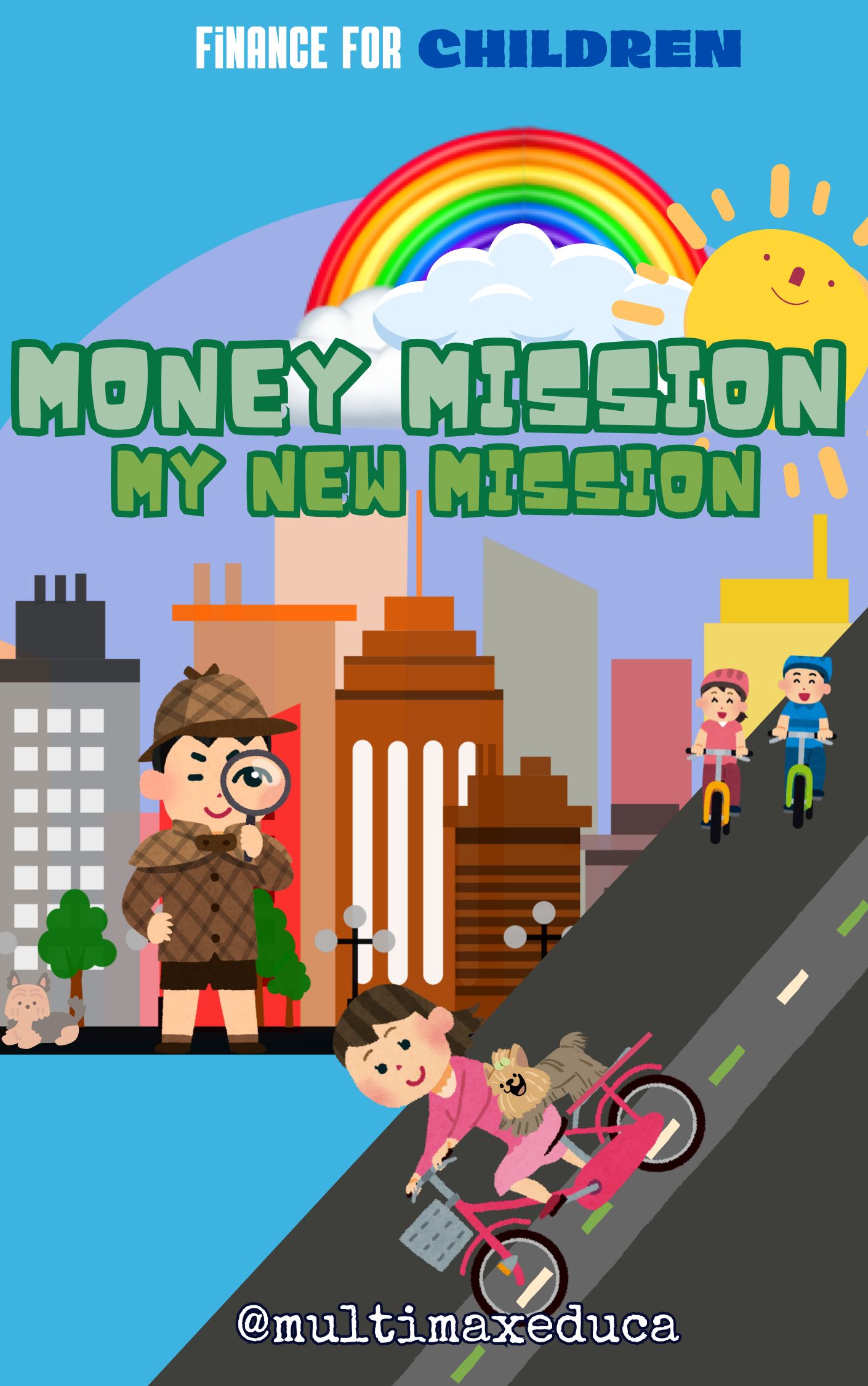 Finance for Children - Money Mission