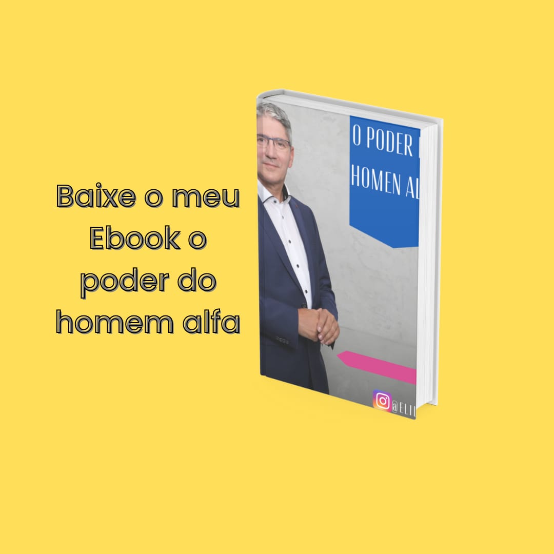 O poder do homem alfa - Elilma das dores oliveira | Hotmart