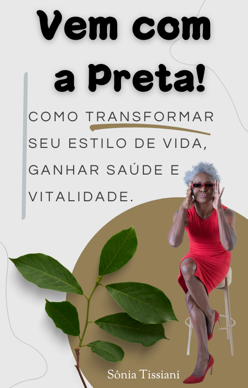 VEM COM A PRETA!