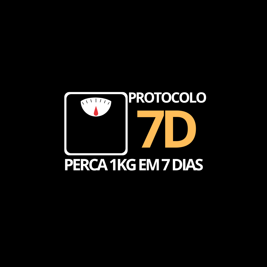 Protocolo 7D perca 1kg em 7 dias