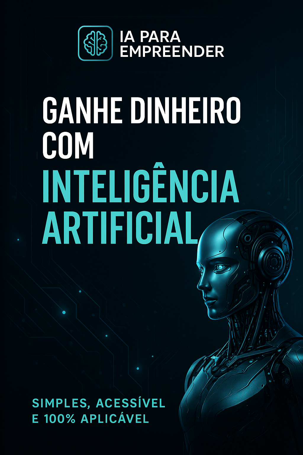 IA PARA EMPREENDER: Guia de 7 Dias com Inteligência Artificial - L...