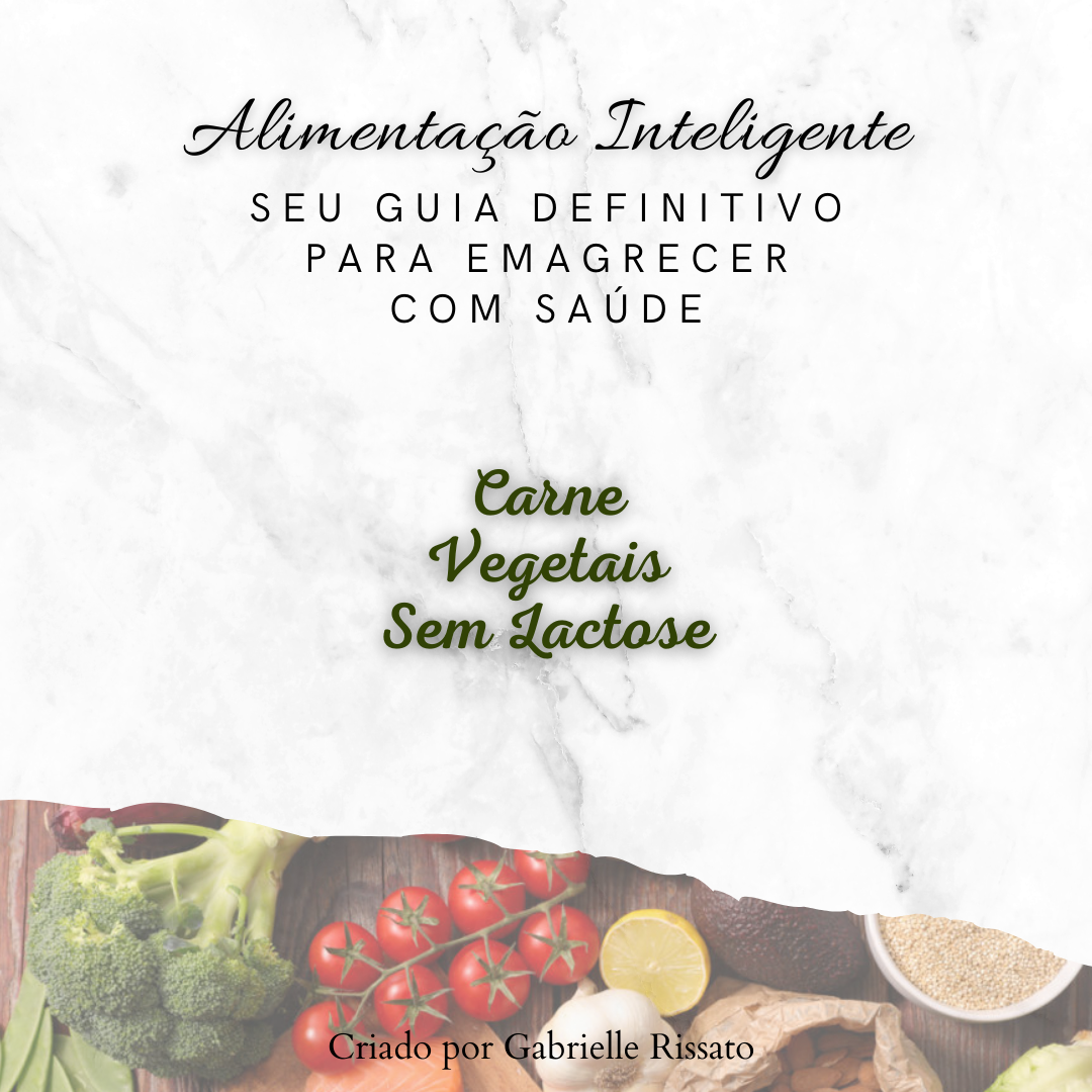 Alimentação Inteligente: Seu Guia Definitivo para Emagrecer - Gabri...