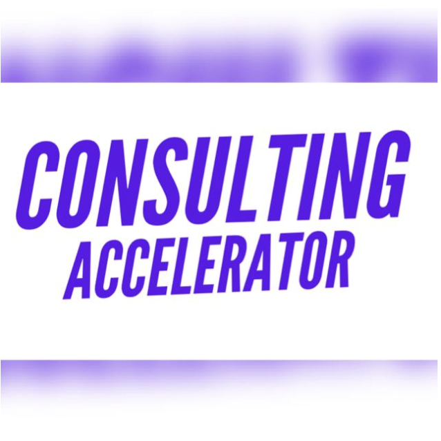 Consulting Accelerator 10X - ¡Vende tu conocimiento no tu tiempo!