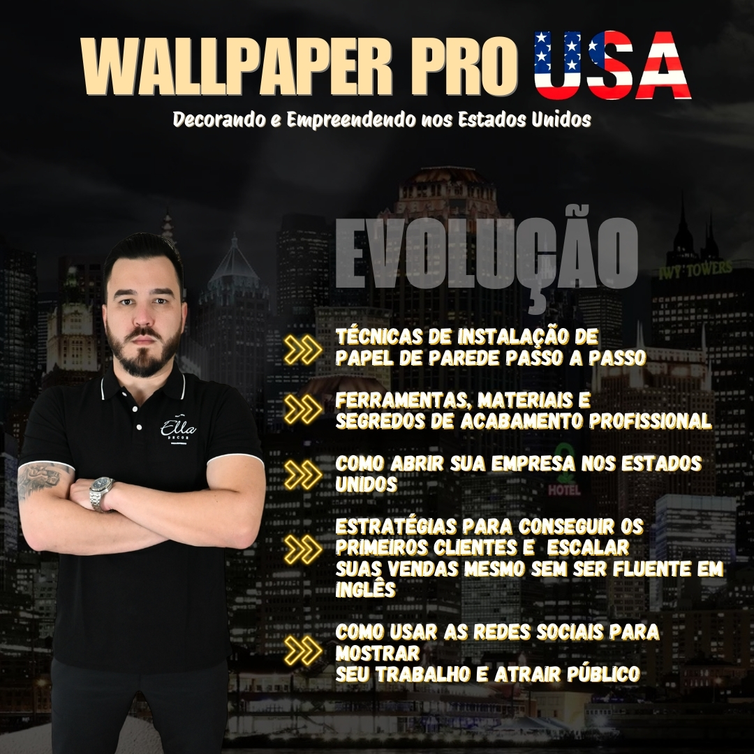 Wallpaper Pro USA, Decorando e Empreendendo nos EUA