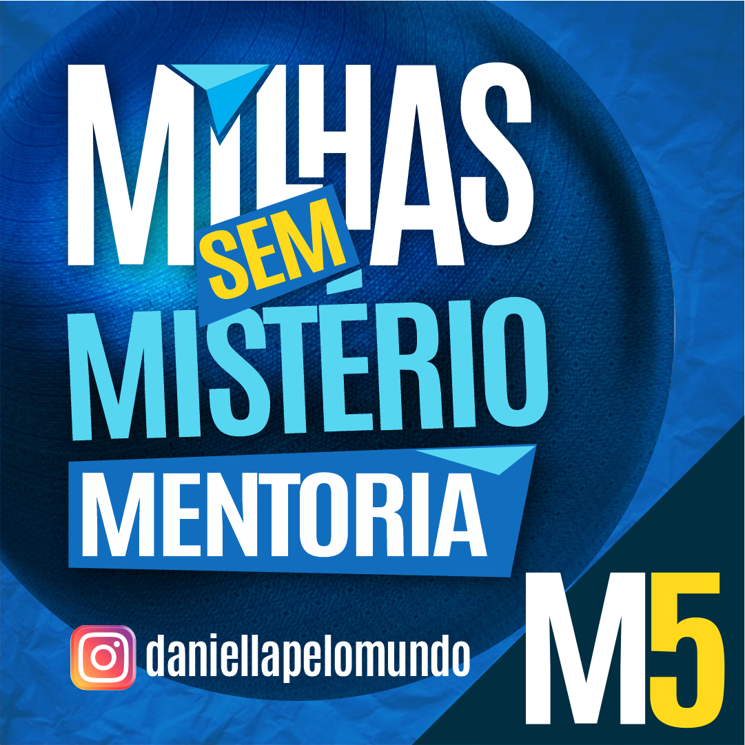MILHAS SEM MISTÉRIO - MENTORIA 5.0 - Daniella Vicuuna | Hotmart