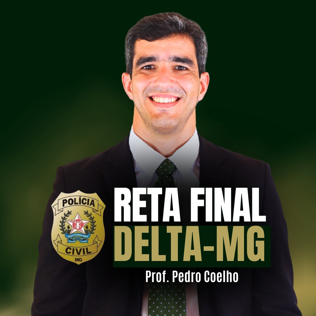 RETA FINAL DELTA/MG - Professor Pedro Coelho | Hotmart