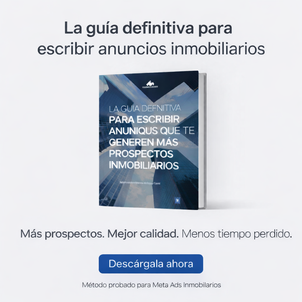 LA GUÍA COMPLETA PARA ESCRIBIR ANUNCIOS QUE TE GENEREN MÁS PROSPECT...