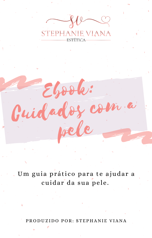 Ebook Cuidados com a Pele - Stephanie Pereira Viana | Hotmart