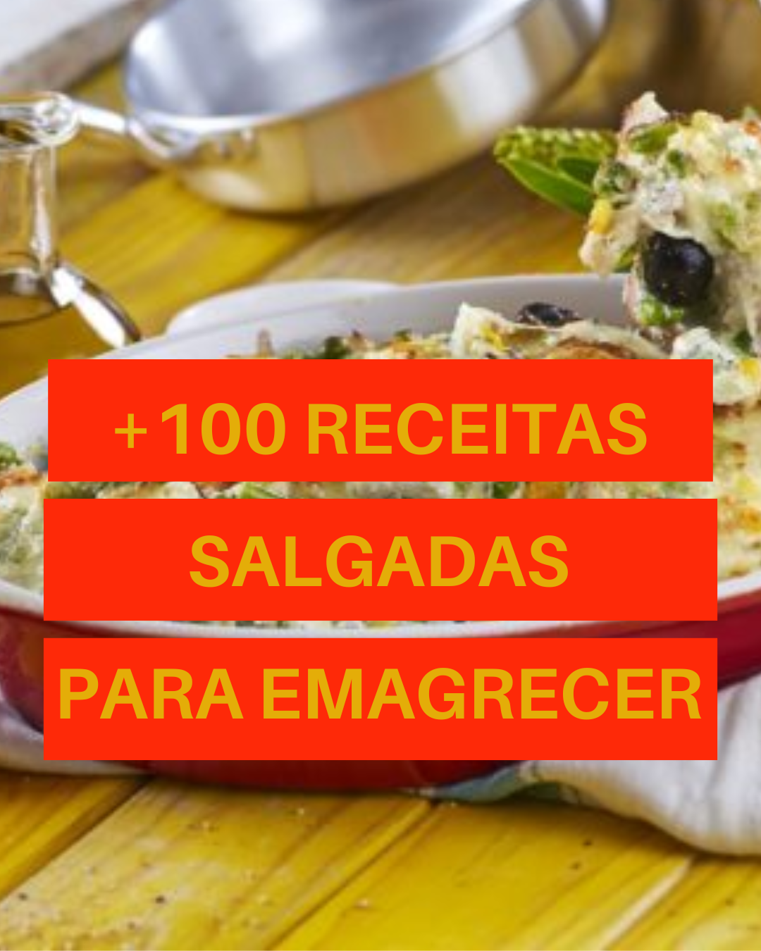 100 Receitas salgadas para emagrecer - Naylla Mazzi | Hotmart