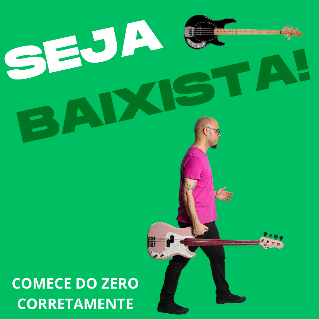 SEJA BAIXISTA! Começando agora no Baixo