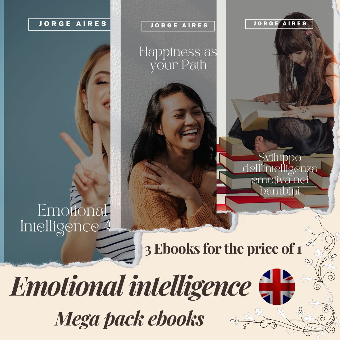 Emotional Intelligence: The ultimate 3-ebook combo to develop your emotional intelligence