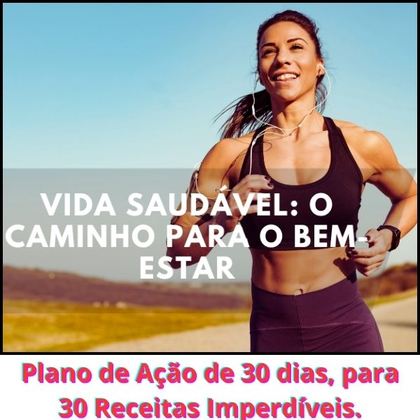 " Caminho para uma vida Saudável : Desbloqueando seu Potêncial de B...
