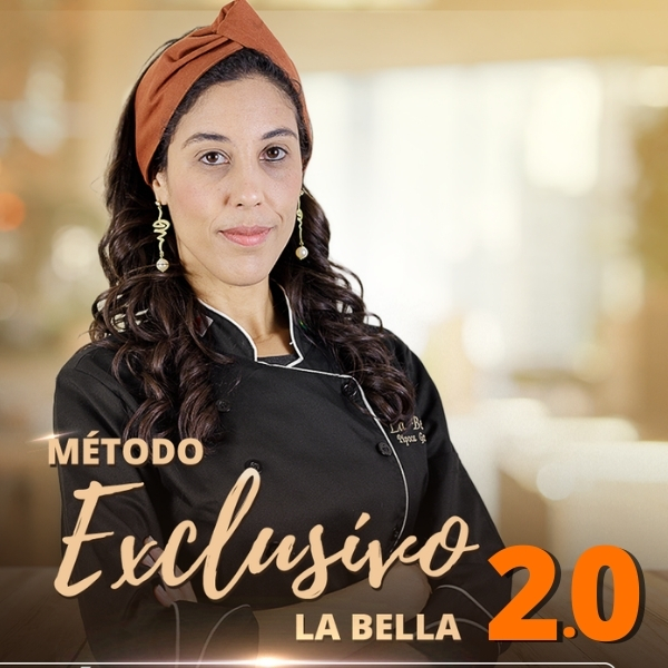 Método Exclusivo La Bella 2.0 - Ingrid Ferreira Guiot | Hotmart