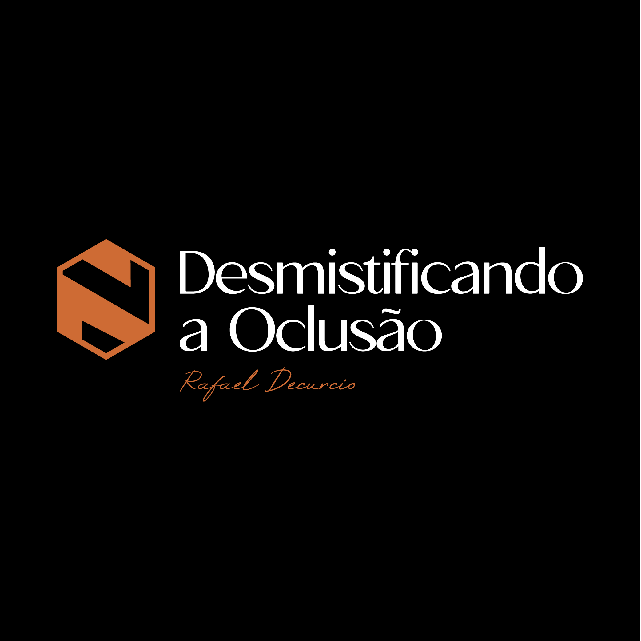 DAO: Desmistificando a Oclusão - Rafael Decurcio | Hotmart