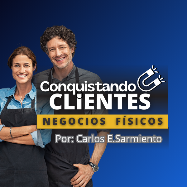 CONQUISTANDO CLIENTES - Carlos Eduardo Sarmiento | Hotmart