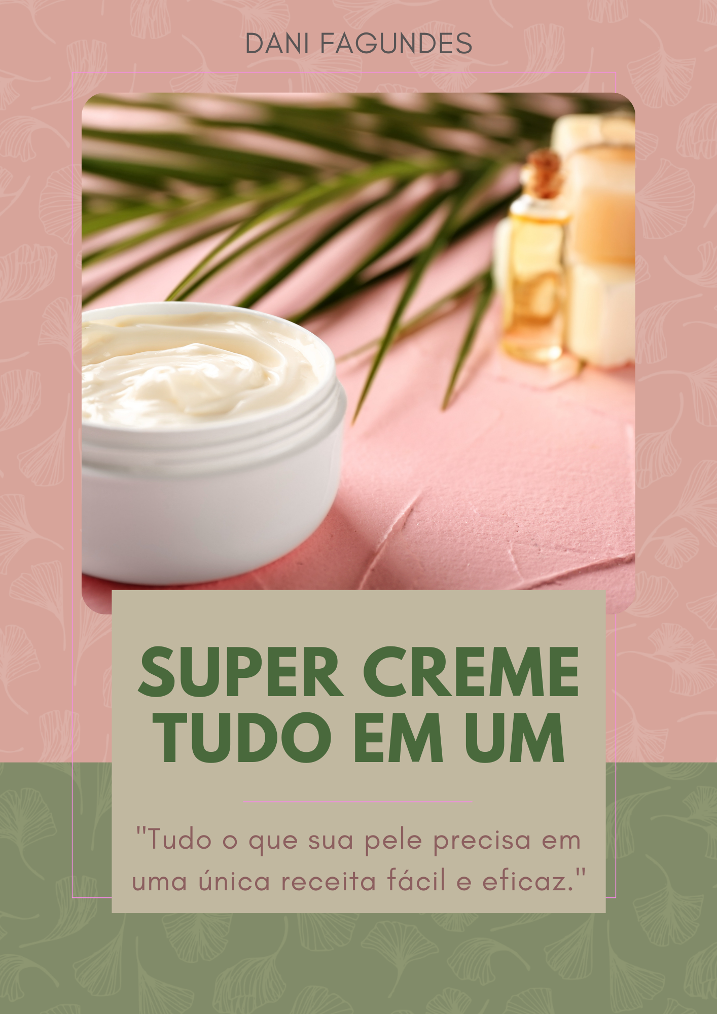 Receita SUPER CREME TUDO EM UM