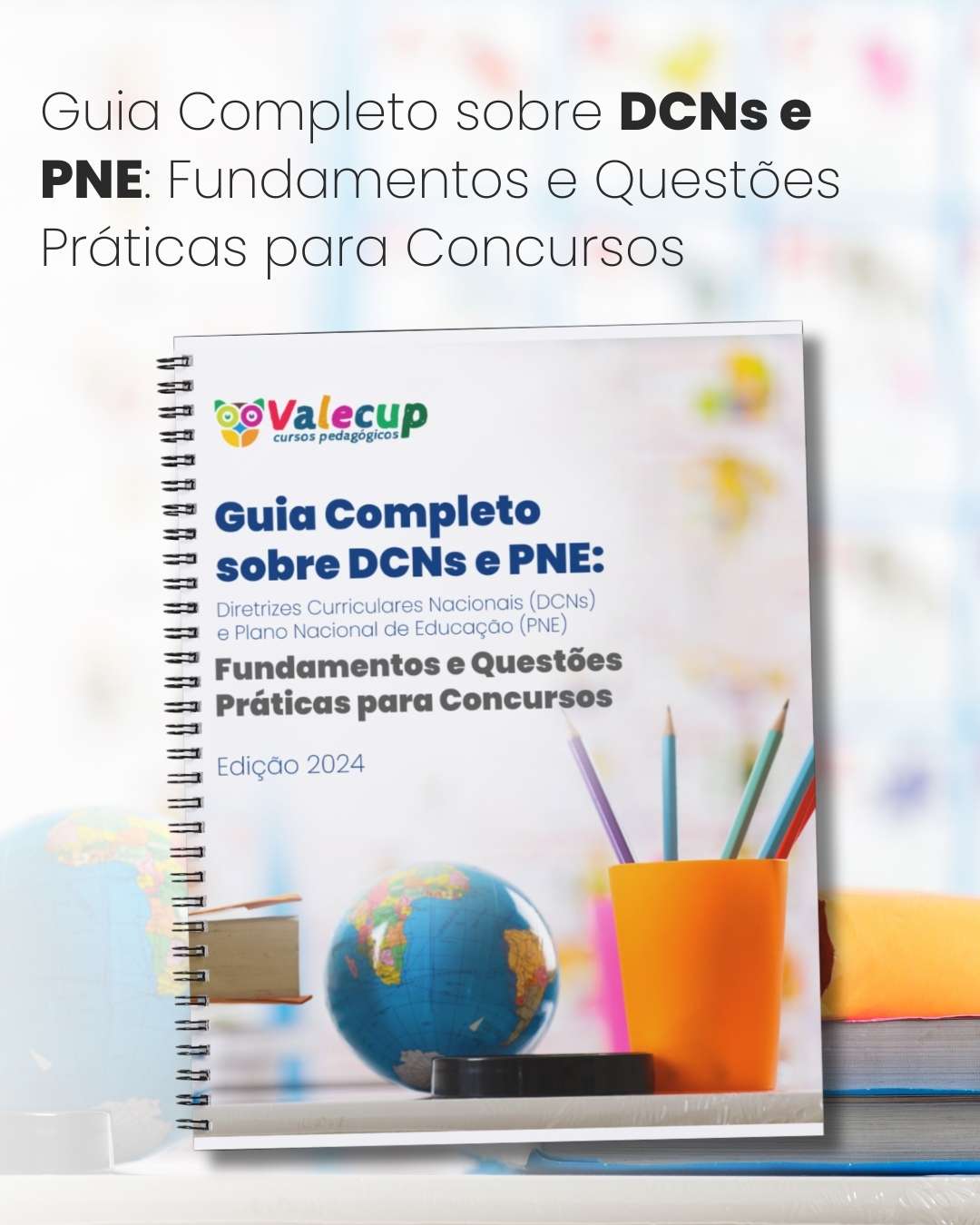 (Apostila) DCN e PNE (Plano Nacional de Educação)