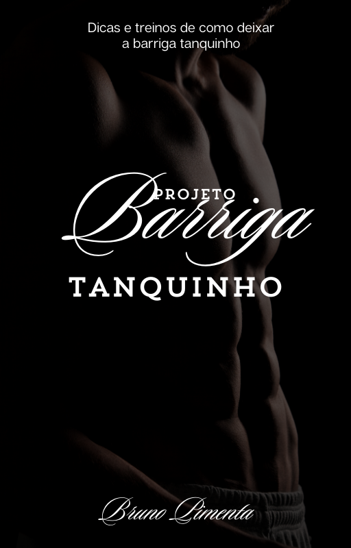 PROJETO BARRIGA TANQUINHO - Bruno Pimenta | Hotmart
