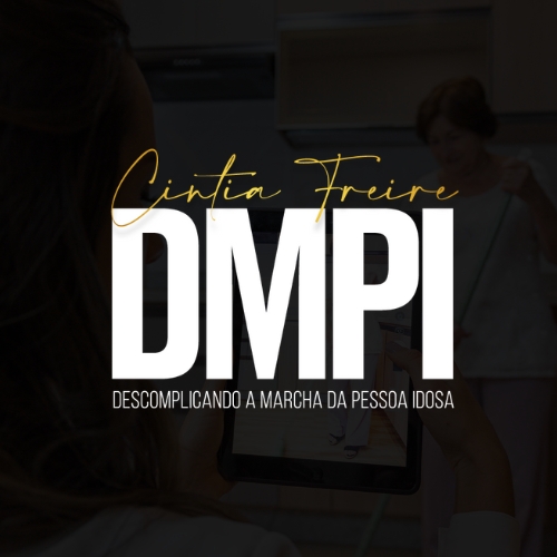 Curso DMPI - Descomplicando a Marcha da pessoa Idosa: Do diagnóstico ,tratamento e acompanhamento.