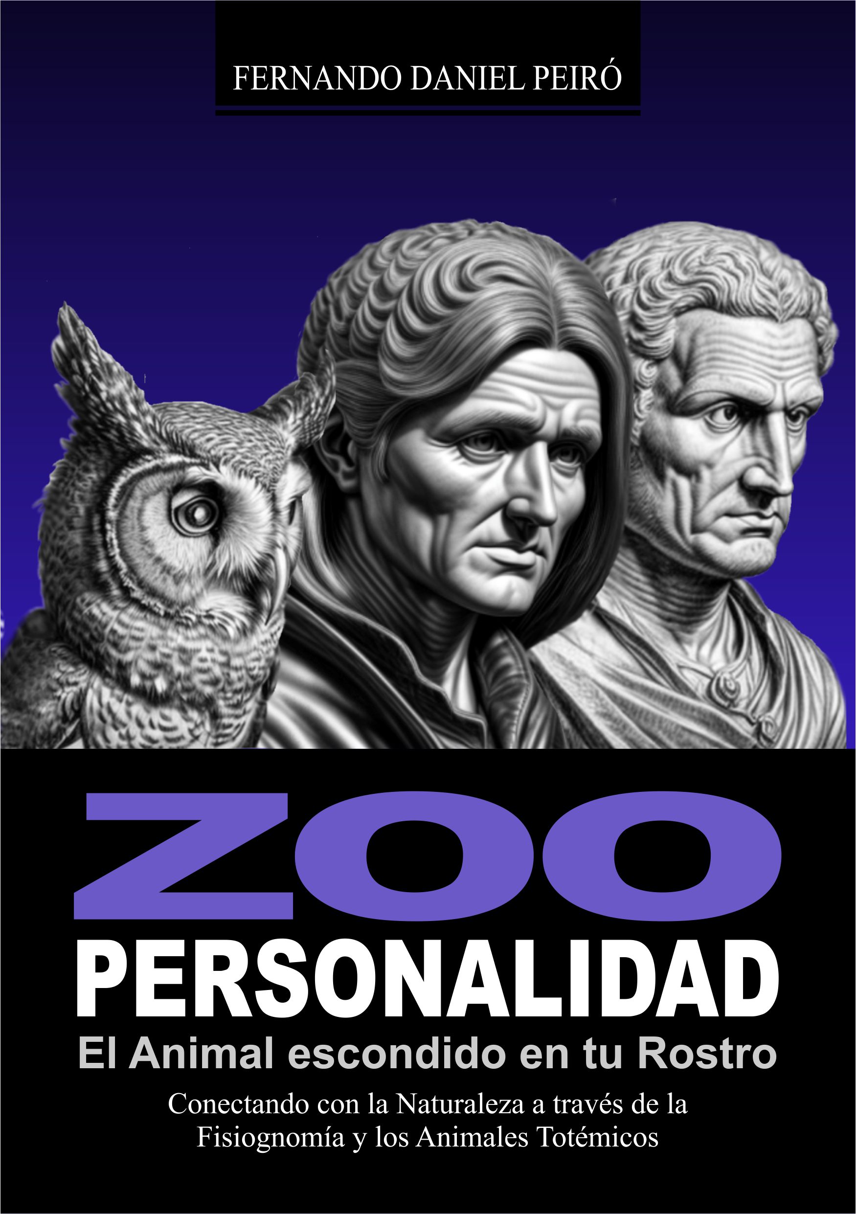 Libro "ZOOPERSONALIDAD. EL ANIMAL ESCONDIDO EN TU ROSTRO". - Fernan...