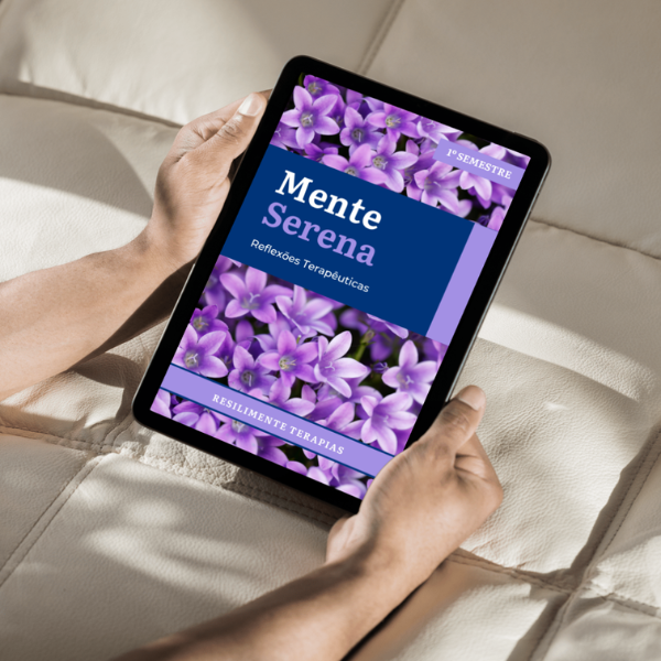 E-Book Mente Serena - Reflexões Terapêuticas Diárias - 1º Semestre