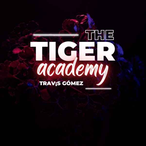 Tiger Academy - Trav¡s | Hotmart