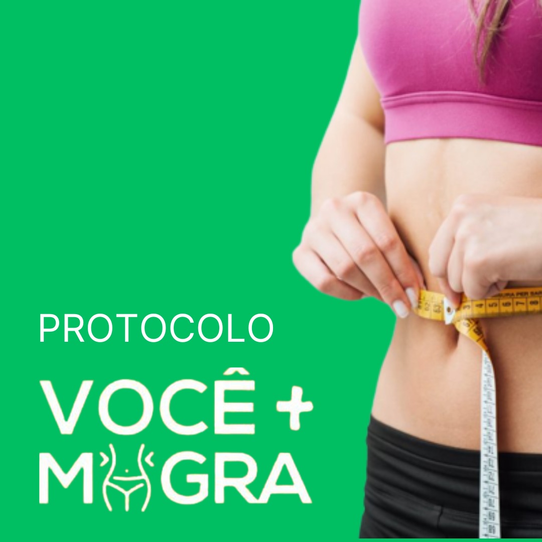Protocolo Você + Magra - Genúbia Casagrande | Hotmart