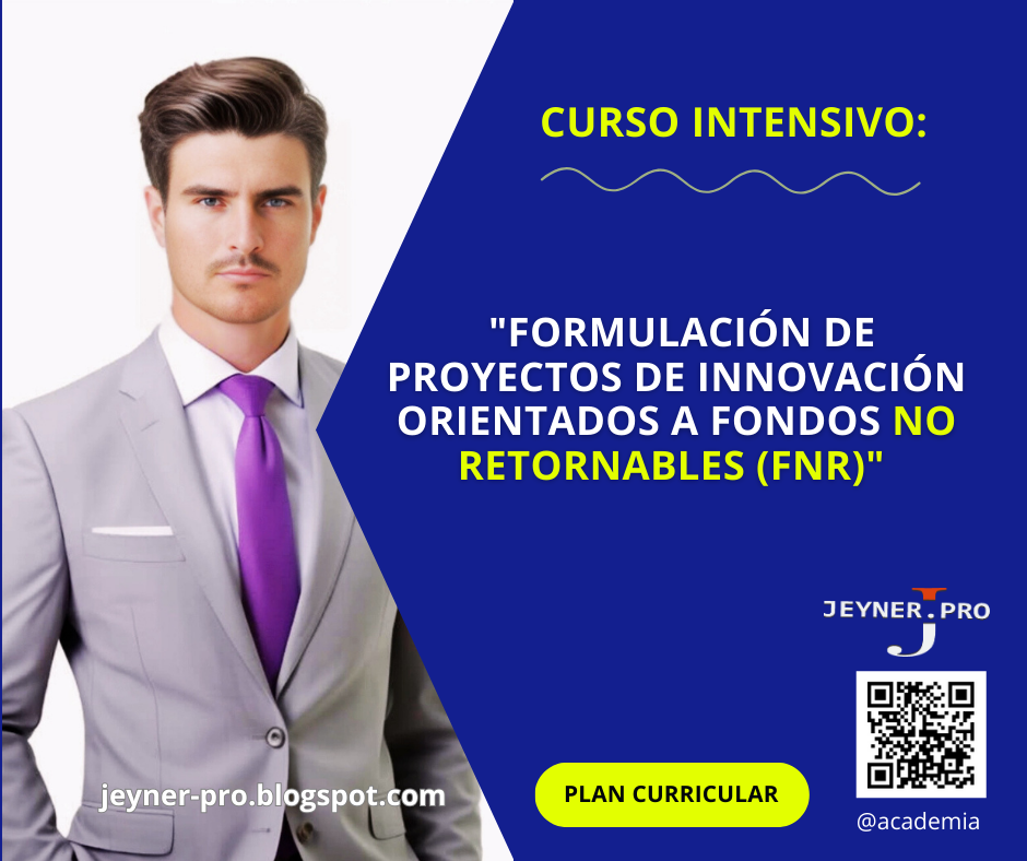 FORMULACIÓN DE PROYECTOS DE INNOVACIÓN ORIENTADO A FONDOS NO ...