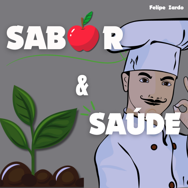 SABOR & SAÚDE - Felipe Zardo dos Santos Costa | Hotmart