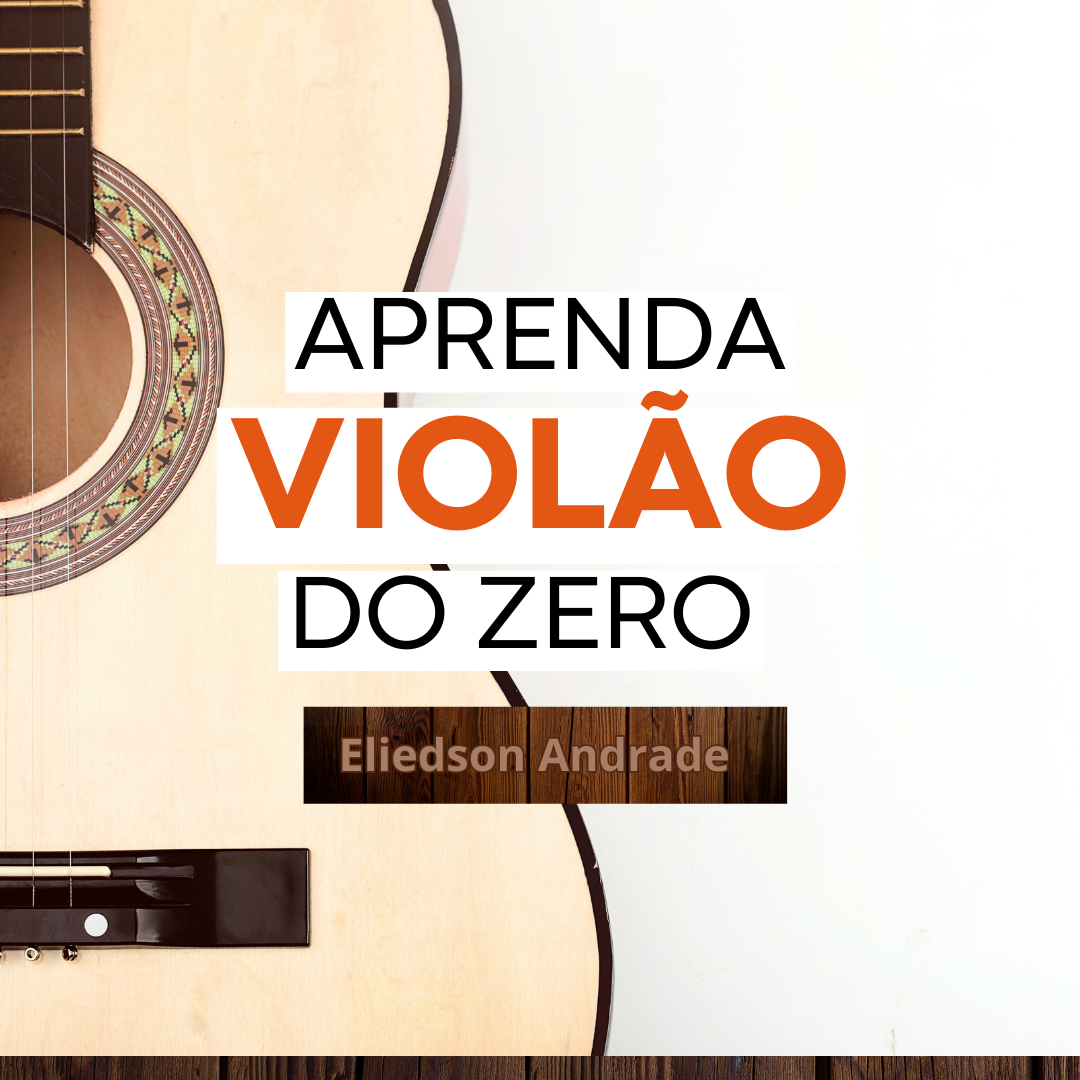 Domine o violão do zero