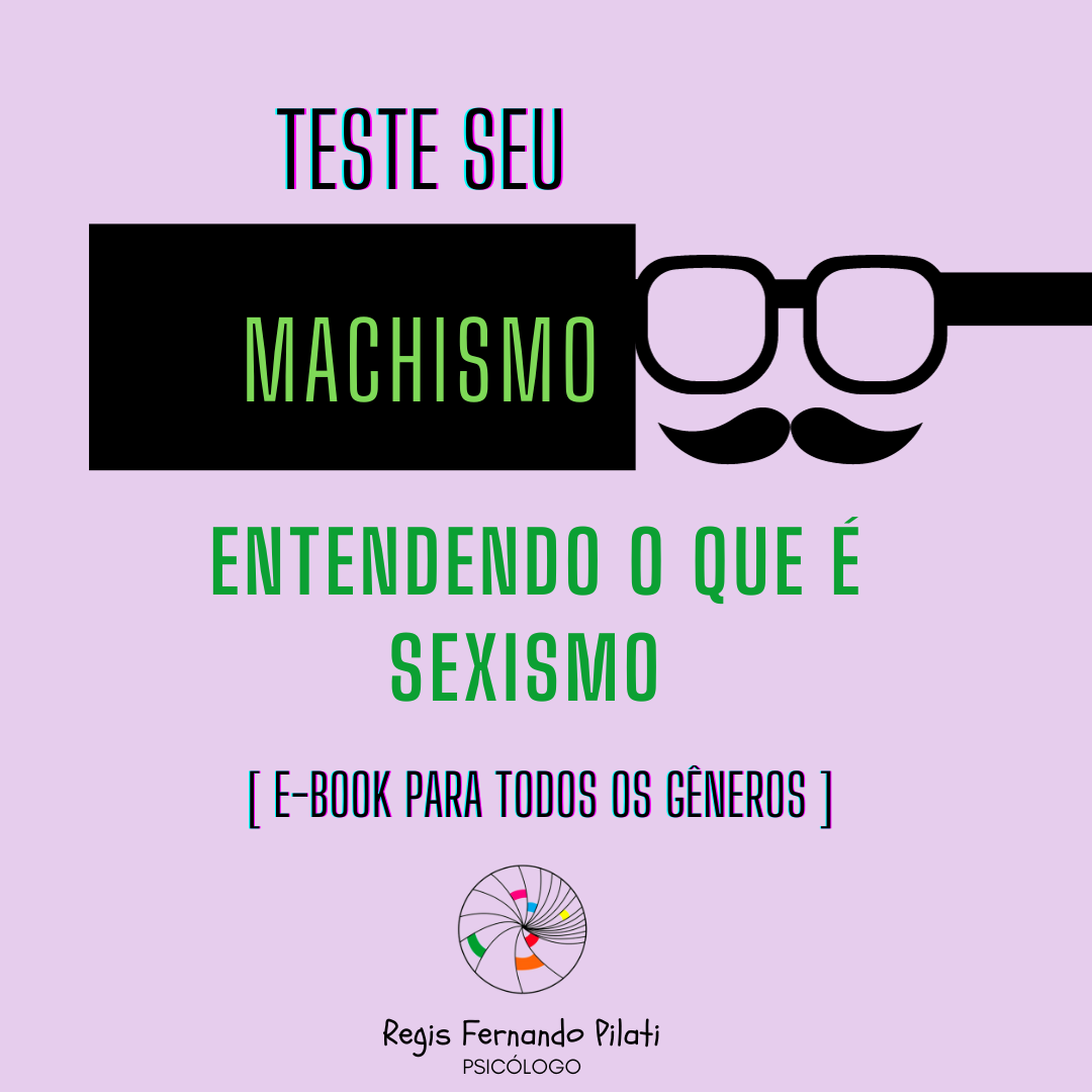 Teste seu machismo - entenda o que é sexismo [e-book para todos os ...
