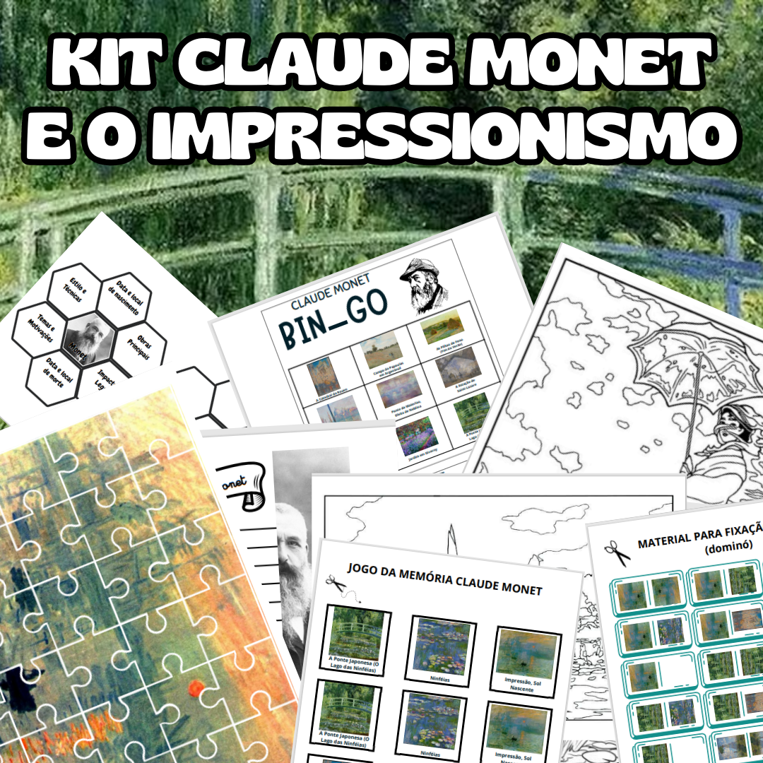 KIT CLAUDE MONET E O IMPRESSIONISMO - Ateliê Edu | Hotmart