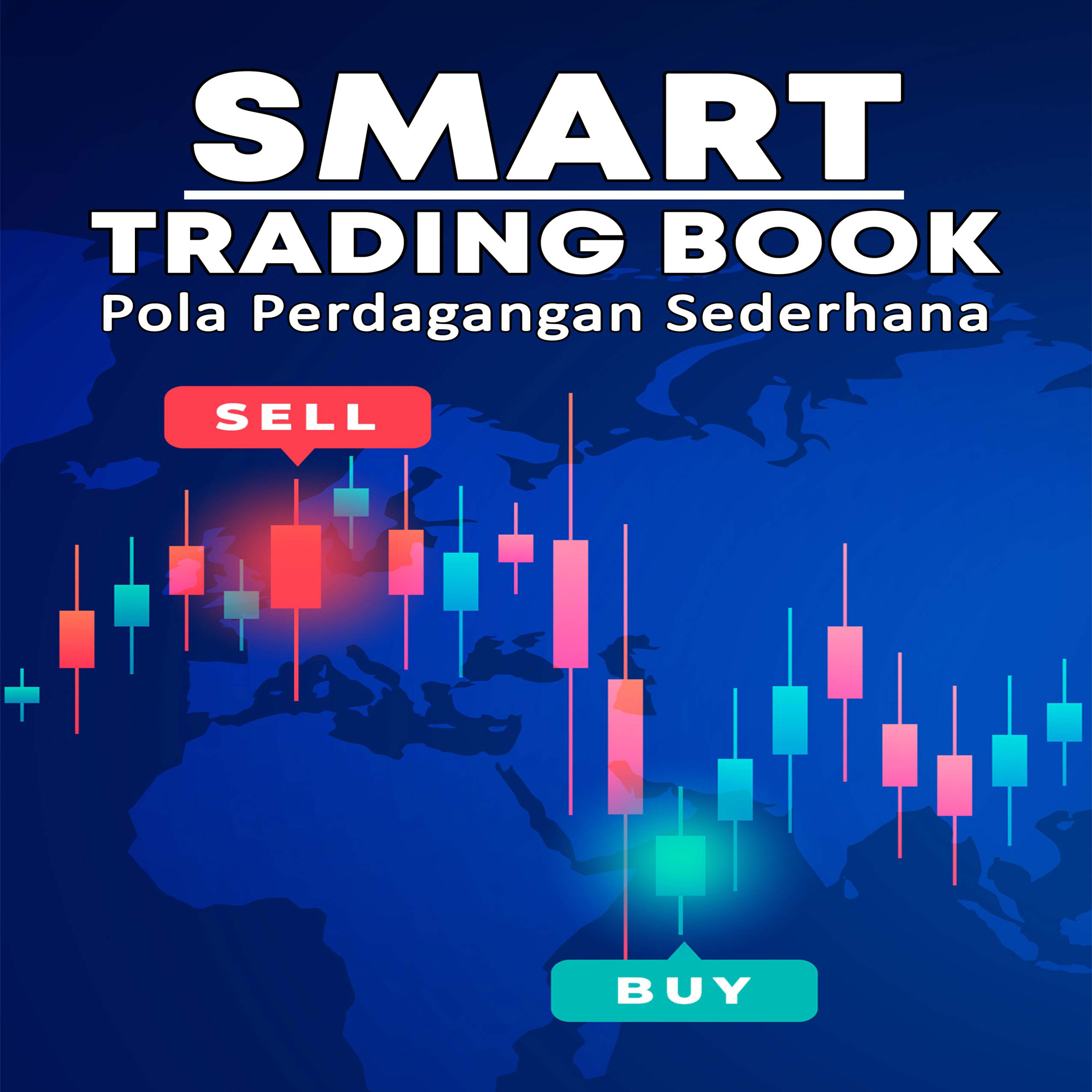 Smart Trading E-Book - Pola Perdagangan Sederhana [Bahasa Indonesia]