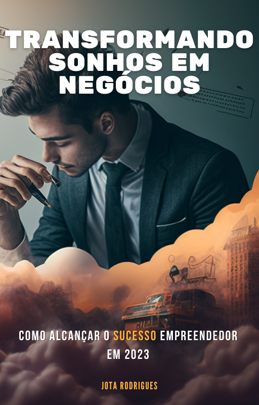 TRANSFORMANDO SONHOS EM NEGÓCIOS