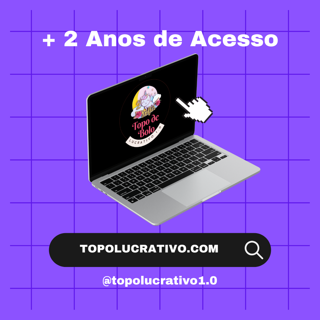 + 2 Anos de Acesso Total