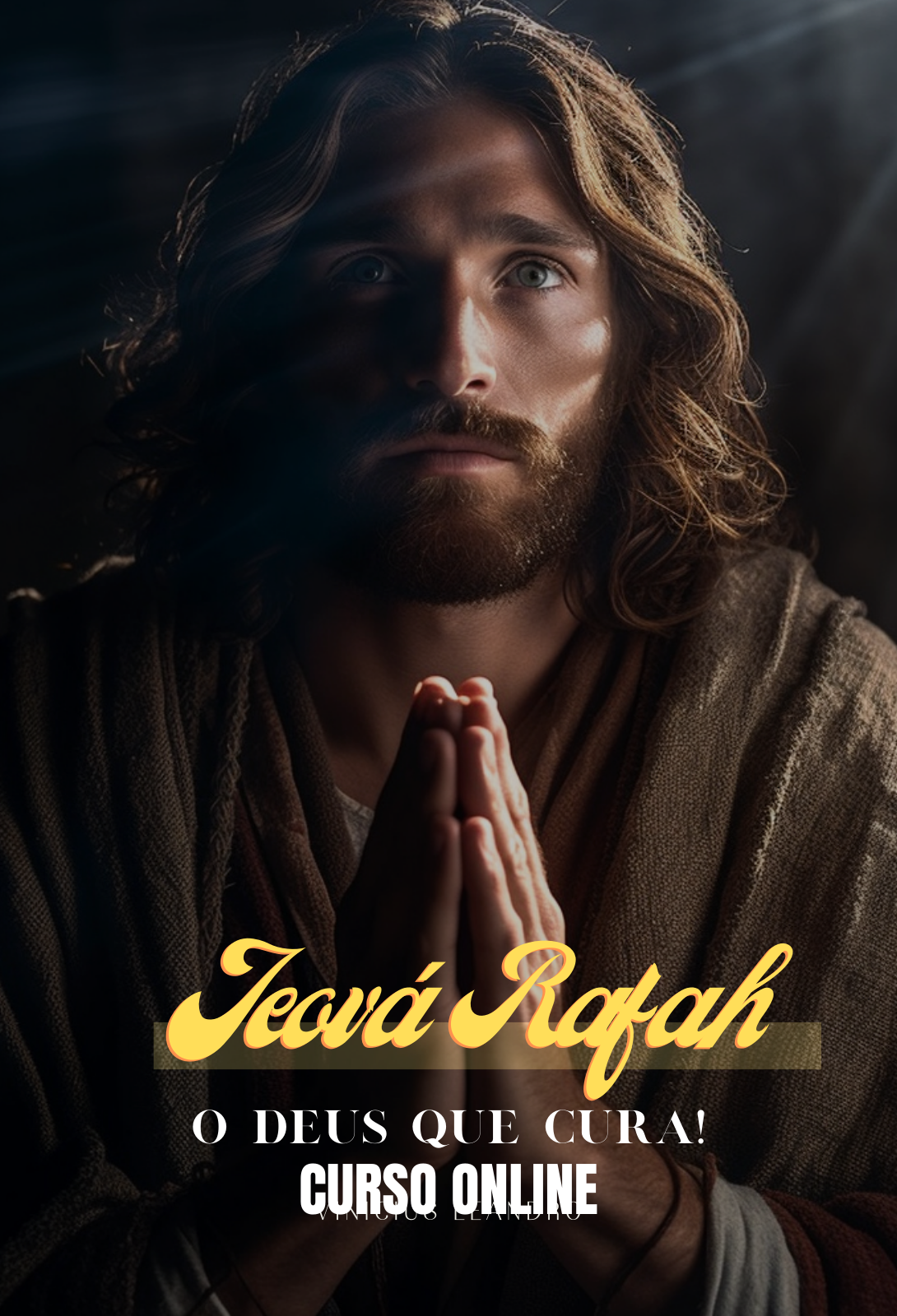 Jornada Jeová Rafá - Aquele que Cura - Aprendendo tudo sobre CURA d...