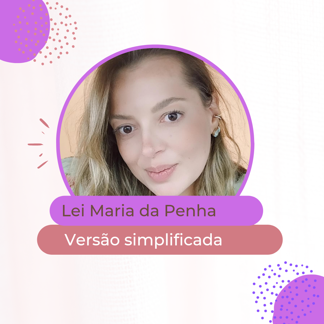 Lei Maria da PEnha : 11340/2006 , simplificada - Paula Anercina | H...