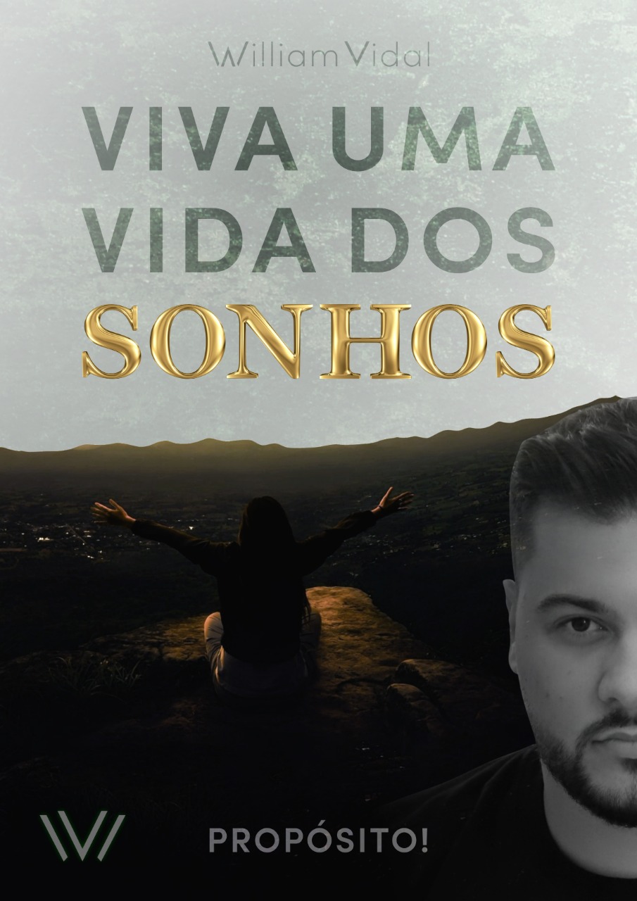 Série a vida dos Sonhos - Propósito
