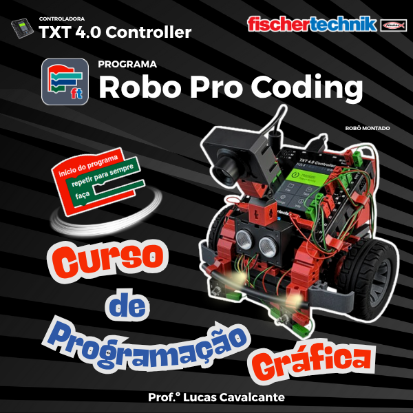 Robótica: Programando com Robo Pro Coding - LUCAS CAVALCANTE DE ALM...
