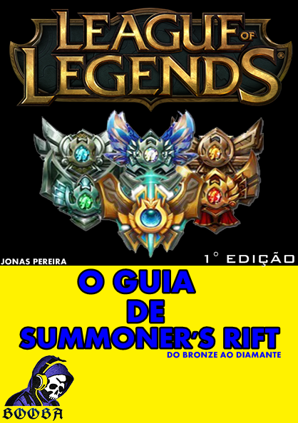 O Guia de Summoner's Rift - Diamante em 3 meses