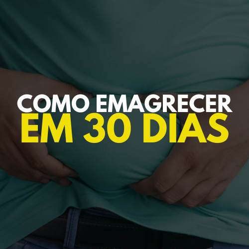 Como emagrecer em 30 dias