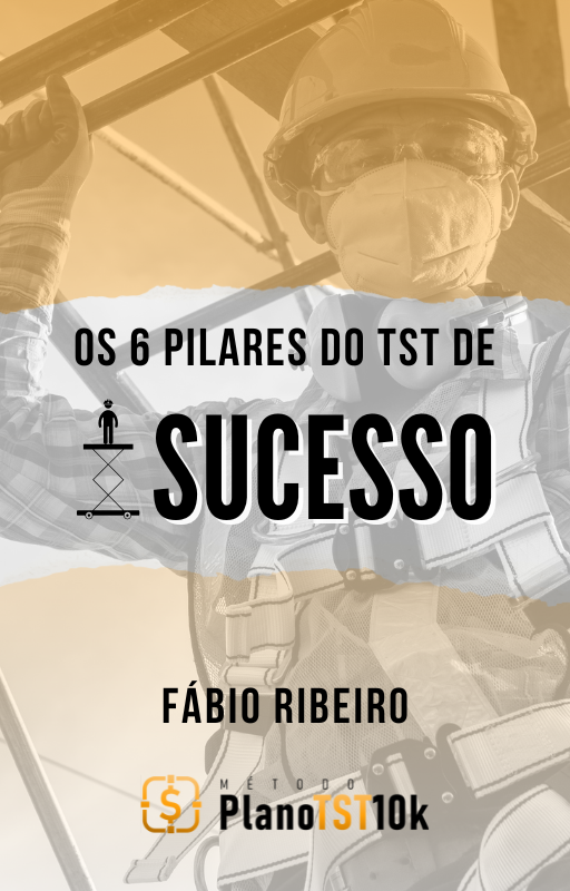 E-book Os 6 Pilares do TST de Sucesso - Fábio Ribeiro | Hotmart