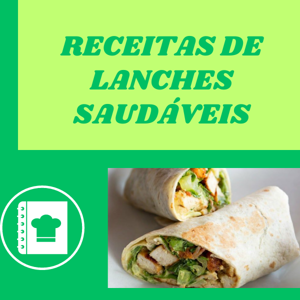 RECEITAS DE LANCHES SAUDÁVEIS - MTG | Hotmart