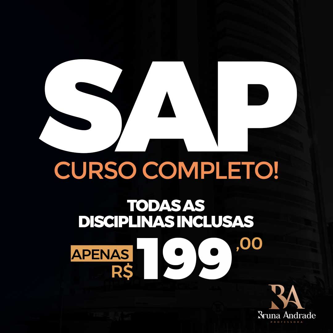 SAP - CURSO COMPLETO - Bruna Andrade da Silva | Hotmart
