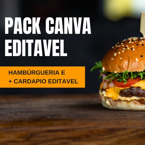 PACK HANBURGUERIA E + CARDAPIO EDITAVEL - C.R. IMPORT'S | Hotmart