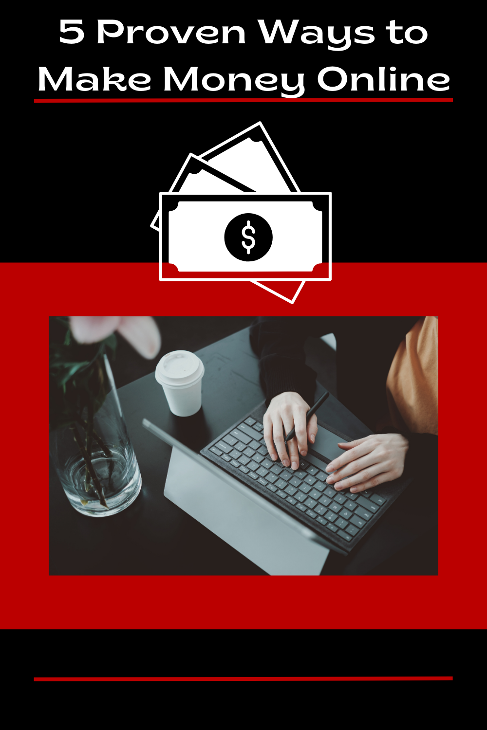 5 Proven Ways to Make Money Online