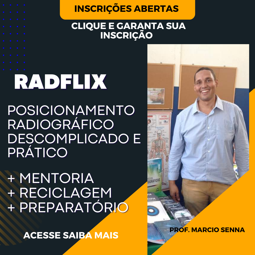 Radflix - Posicionamento Radiográfico Descomplicado e Prático