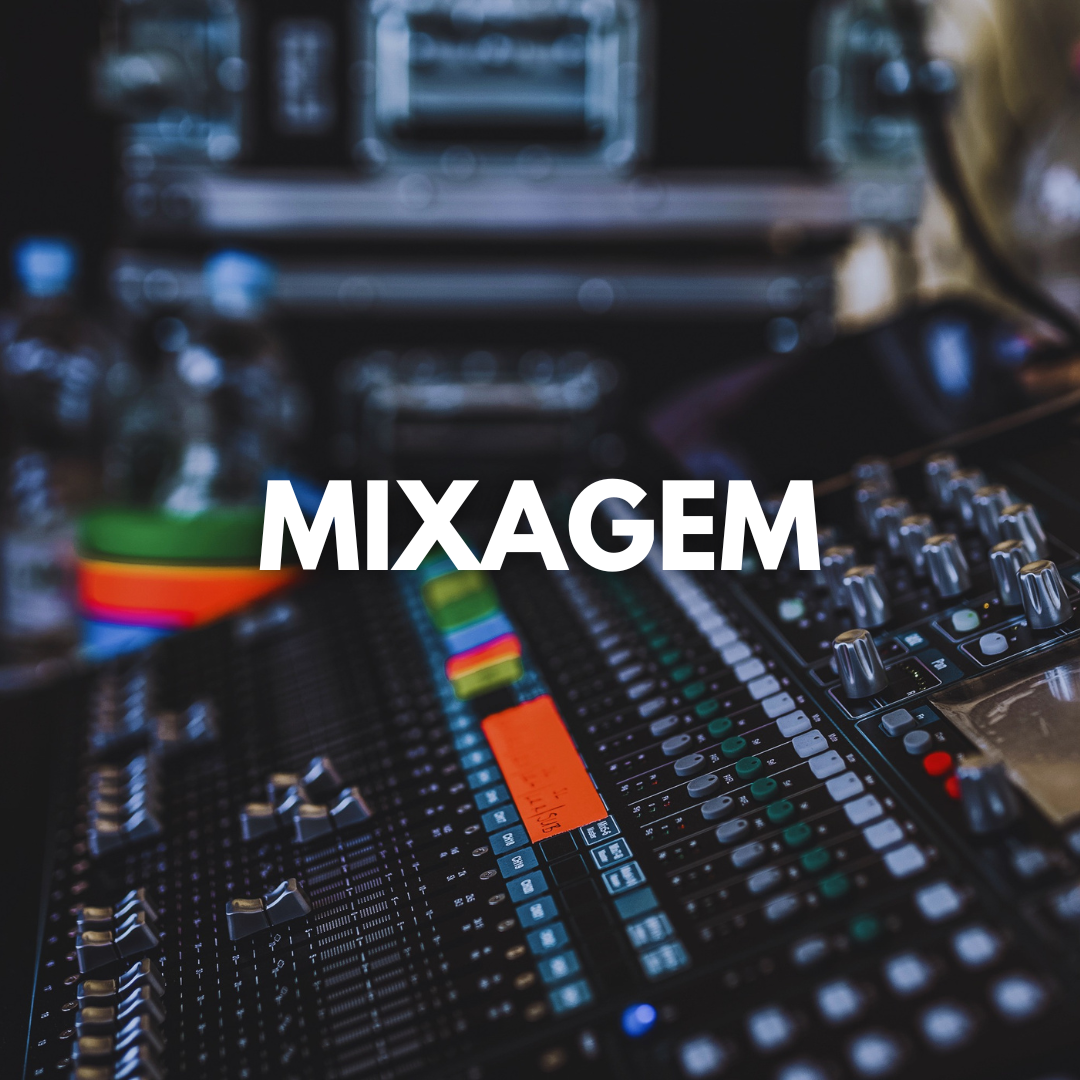 Serviço de Mixagem