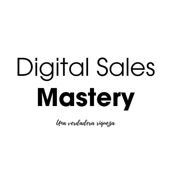 Digital Sales Mastery